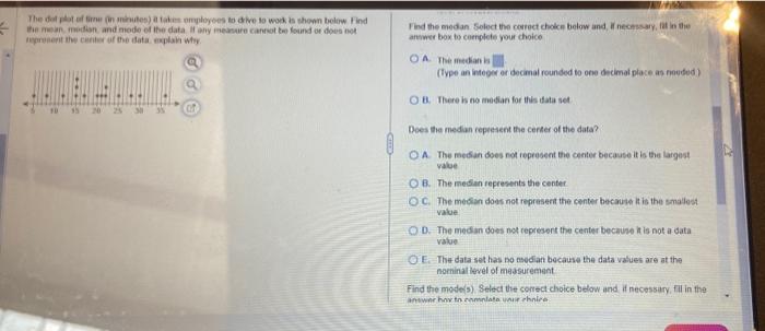 Solved The dot plot of tire (in minules) a takes employens | Chegg.com