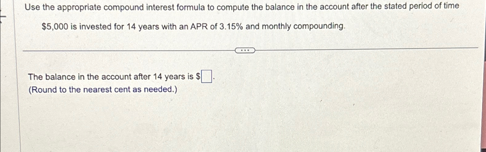 Solved Use the appropriate compound interest formula to | Chegg.com