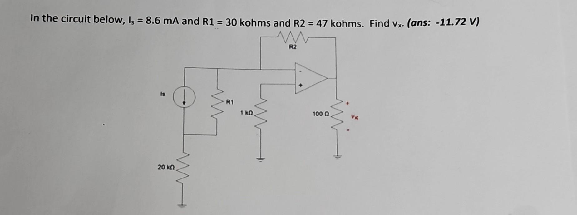 Solved In the circuit below, Is = 8.6 mA and R1 = 30 kohms | Chegg.com