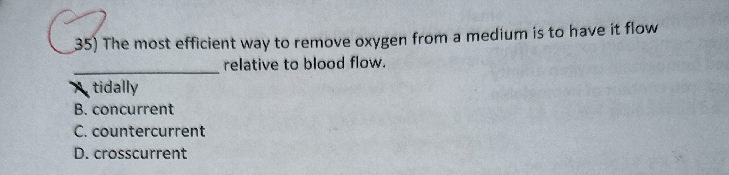 Solved The most efficient way to remove oxygen from a medium | Chegg.com