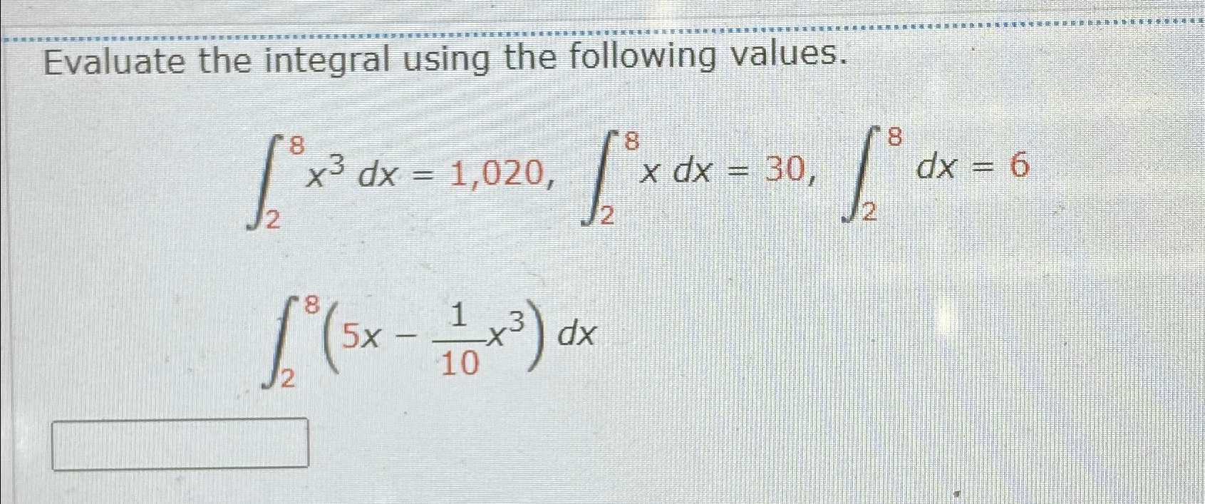 Solved Evaluate the integral using the following | Chegg.com