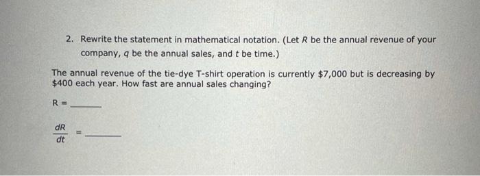 Solved 2. Rewrite the statement in mathematical notation. | Chegg.com