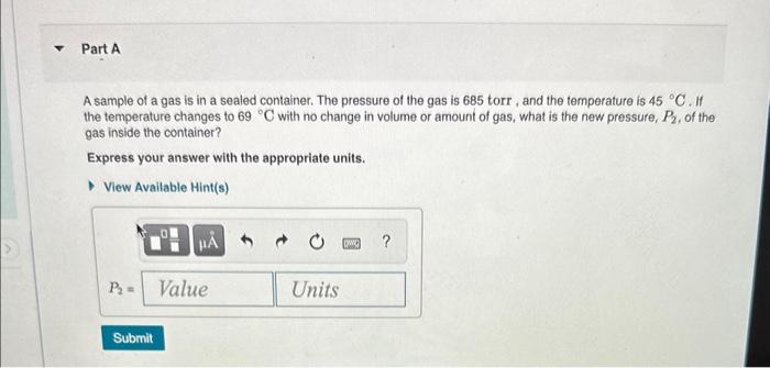 Solved A sample of a gas is in a sealed container. The | Chegg.com
