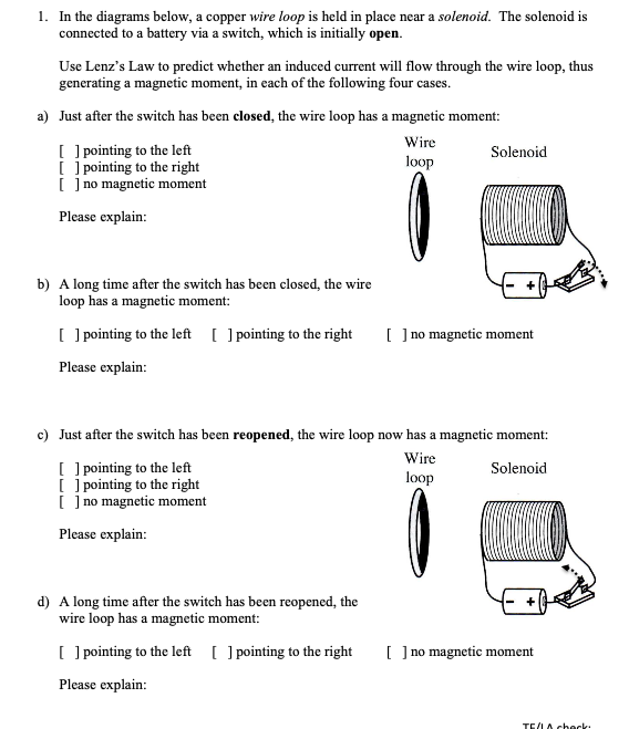Solved In the diagrams below, a copper wire loop is held in | Chegg.com