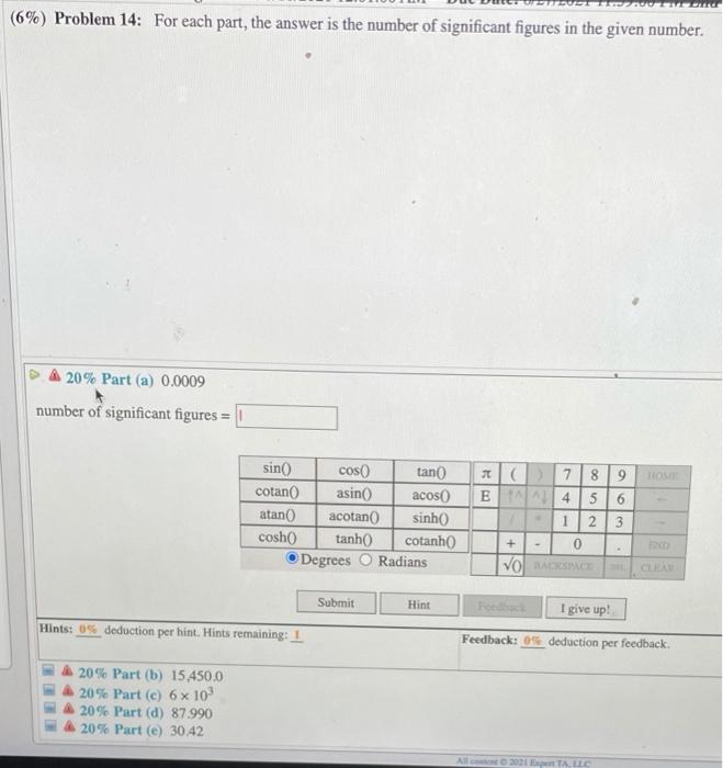 Solved (6%) Problem 14: For each part, the answer is the | Chegg.com