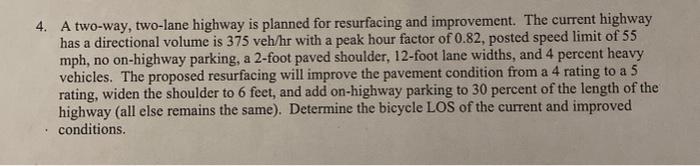 Solved 4. A two-way, two-lane highway is planned for | Chegg.com