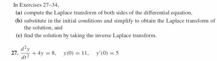 Solved In Exercises 27-34, (a) compute the Laplace transform | Chegg.com