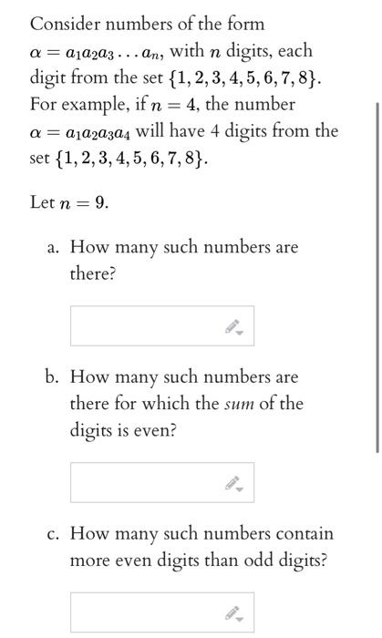 Solved Consider numbers of the form α=a1a2a3…an, with n | Chegg.com