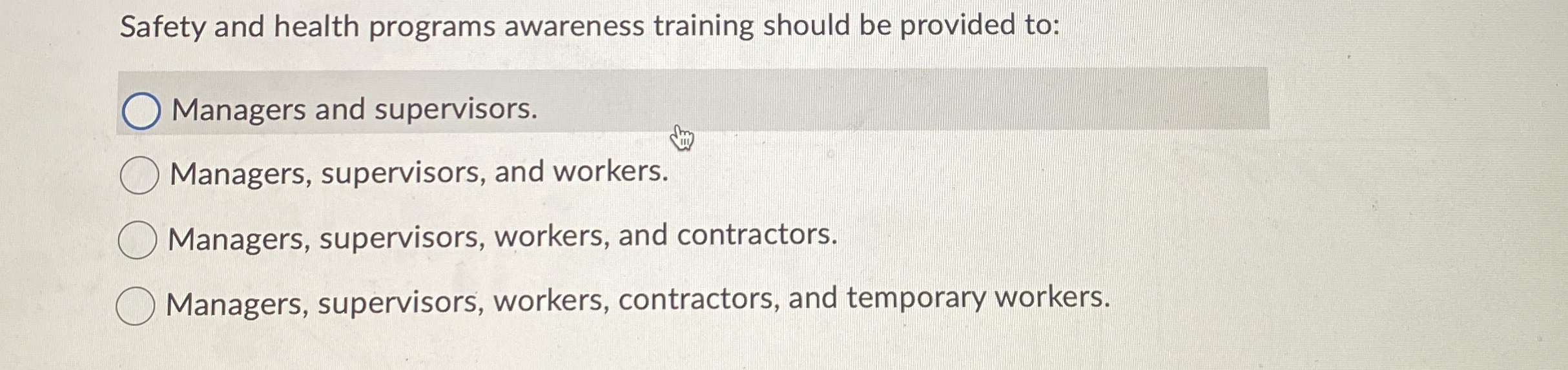 Solved Safety and health programs awareness training should | Chegg.com