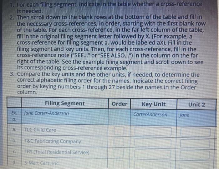 1. For each filing segment indicate in the table | Chegg.com