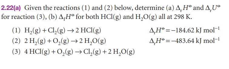 Solved 2.22(a) ﻿Given the reactions (1) ﻿and (2) ﻿below, | Chegg.com
