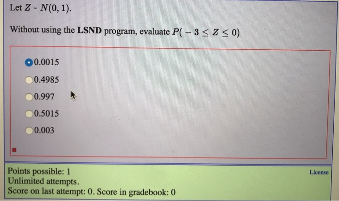 Solved Let Z - N(0,1). Without using the LSND program, | Chegg.com