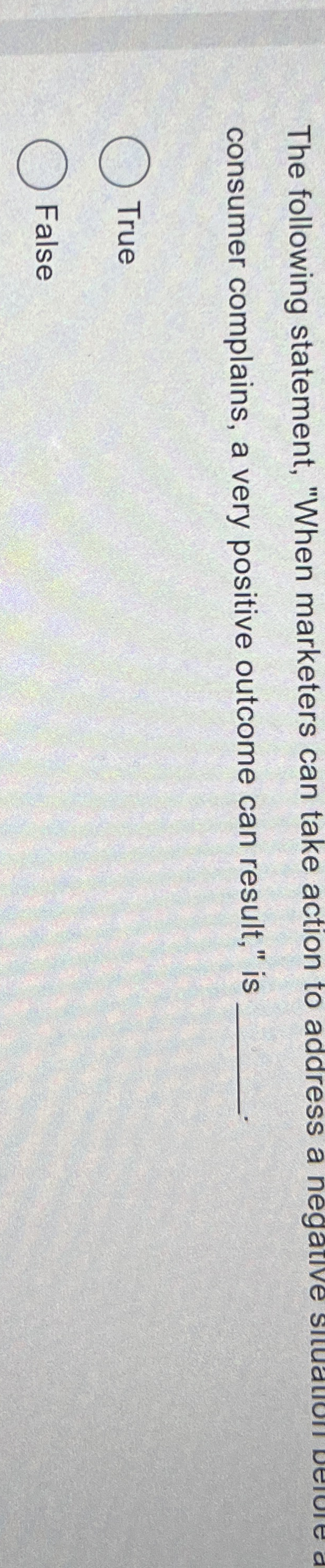 Solved The following statement, "When marketers can take | Chegg.com