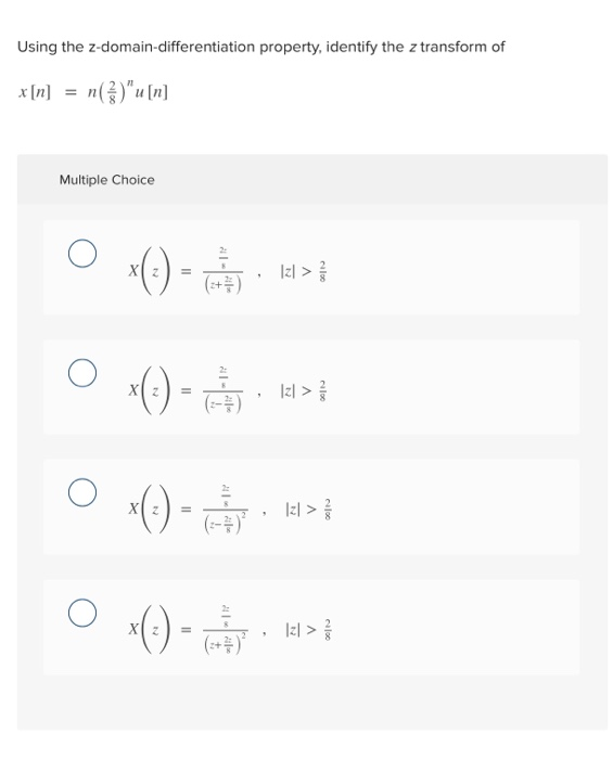 Solved Using the z-domain-differentiation property, identify | Chegg.com