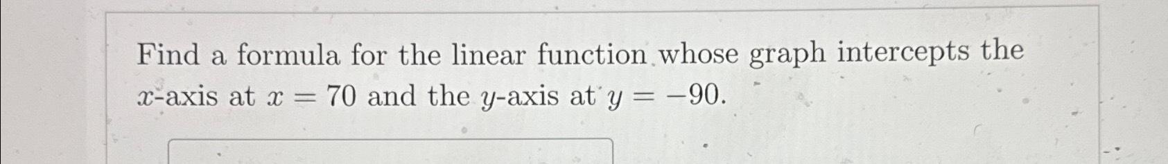 Solved Find a formula for the linear function whose graph | Chegg.com
