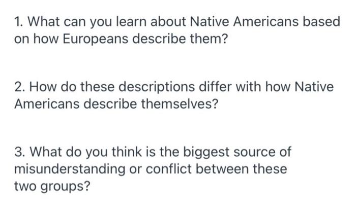 1. What can you learn about Native Americans based on | Chegg.com