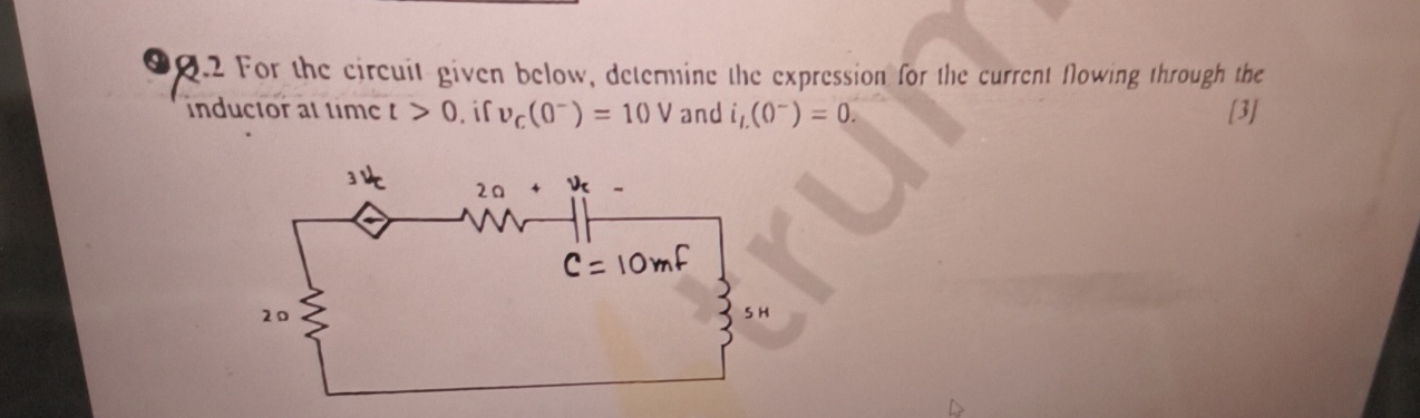 Solved Q2. 2 ﻿For the circuit given below, detenmine the | Chegg.com