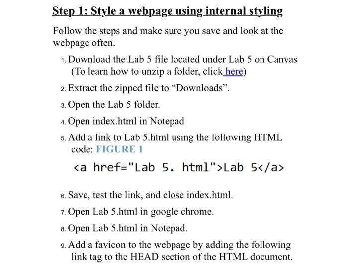 Solved Step 1: Style a webpage using internal styling Follow | Chegg.com