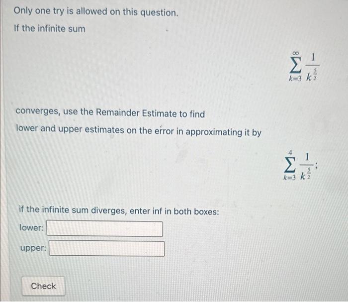 Solved Only one try is allowed on this question. If the | Chegg.com