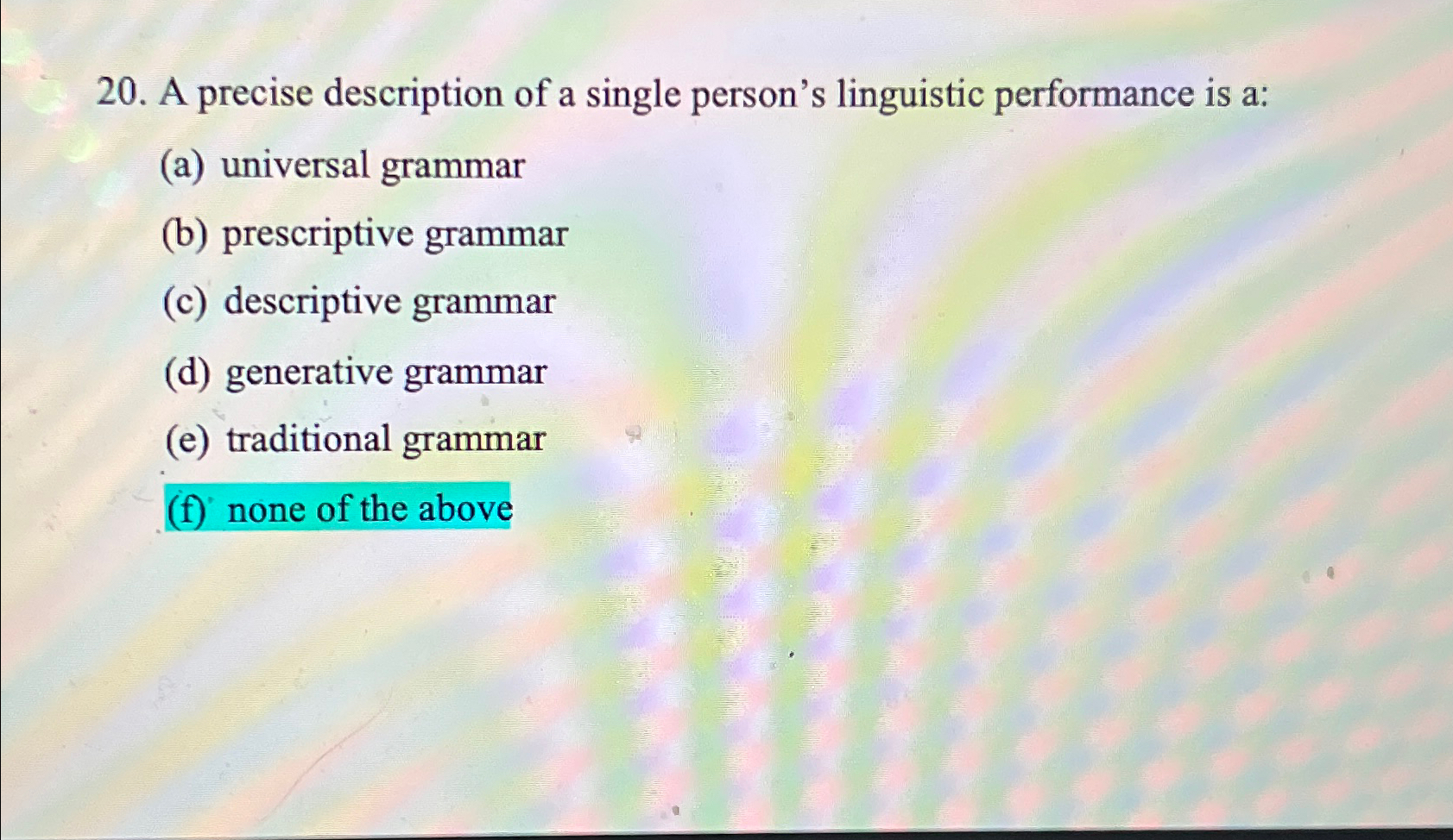 Solved A precise description of a single person's linguistic | Chegg.com