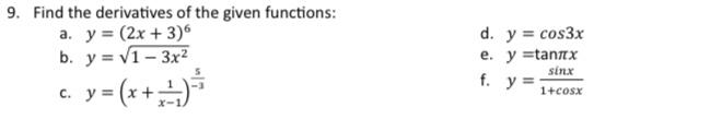 Solved Find the derivatives of the given | Chegg.com