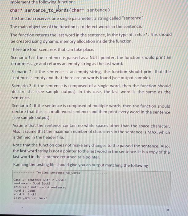 char* sentence_to words(char* sentence) The function | Chegg.com