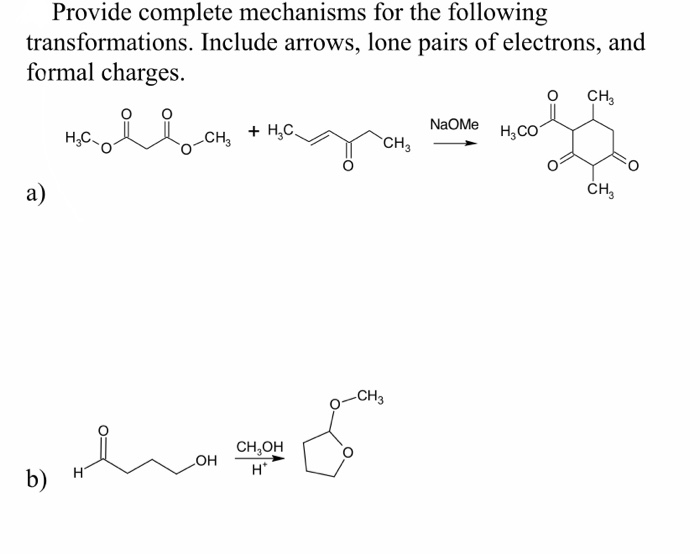 Solved Provide complete mechanisms for the following | Chegg.com