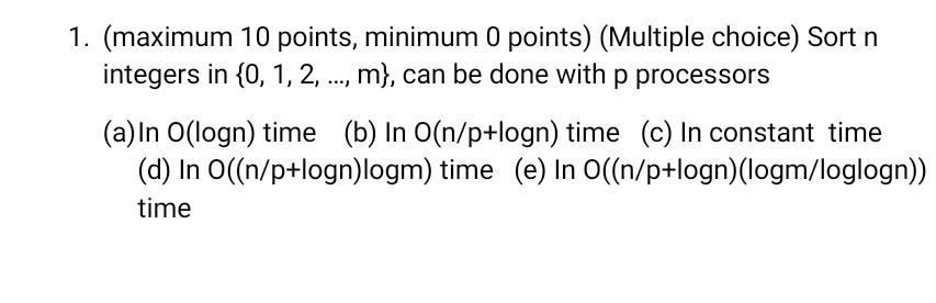 Solved ) 1. (maximum 10 points, minimum 0 points) (Multiple | Chegg.com