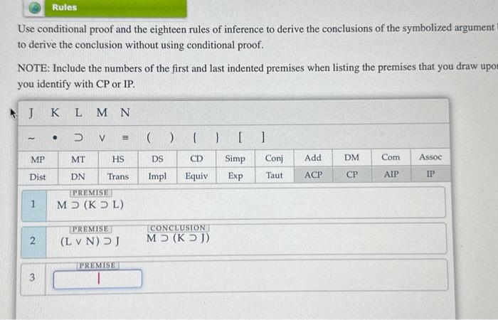 Solved Use conditional proof and the eighteen rules of | Chegg.com