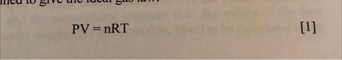 Solved PV = nRT [1] 1. Use dimensional analysis to decide | Chegg.com