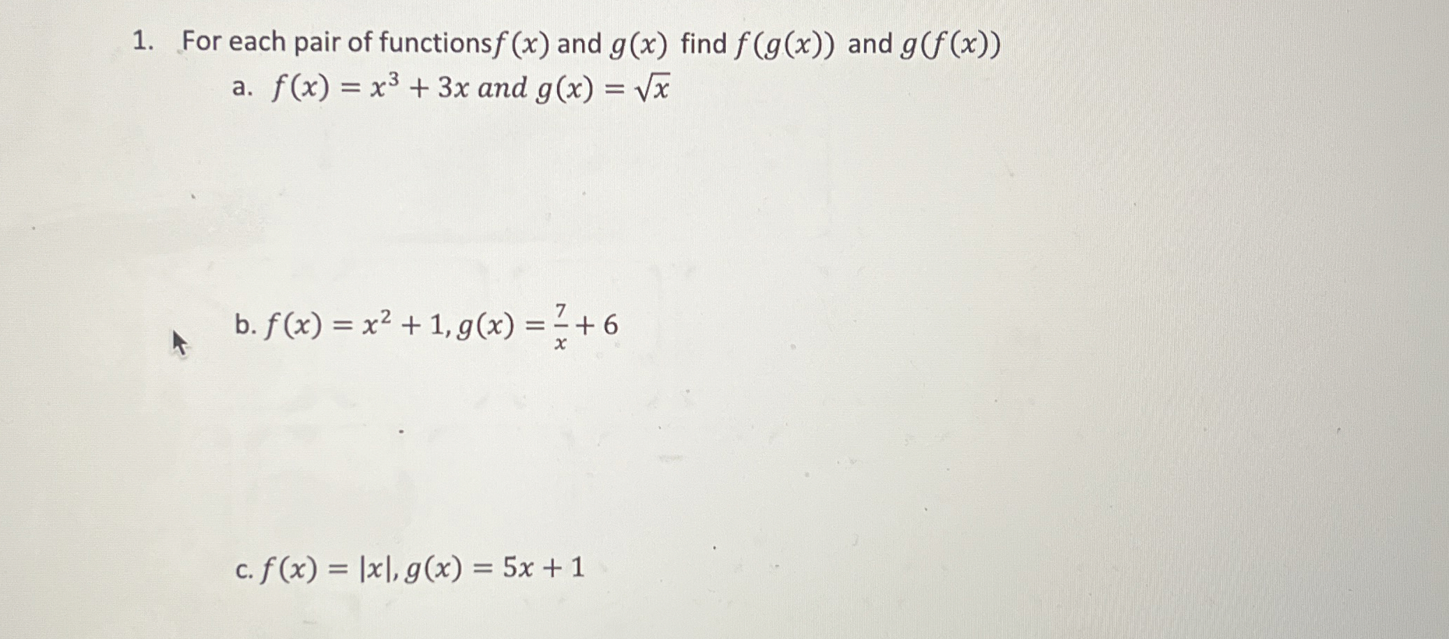 Solved For each pair of functions f(x) ﻿and g(x) ﻿find | Chegg.com