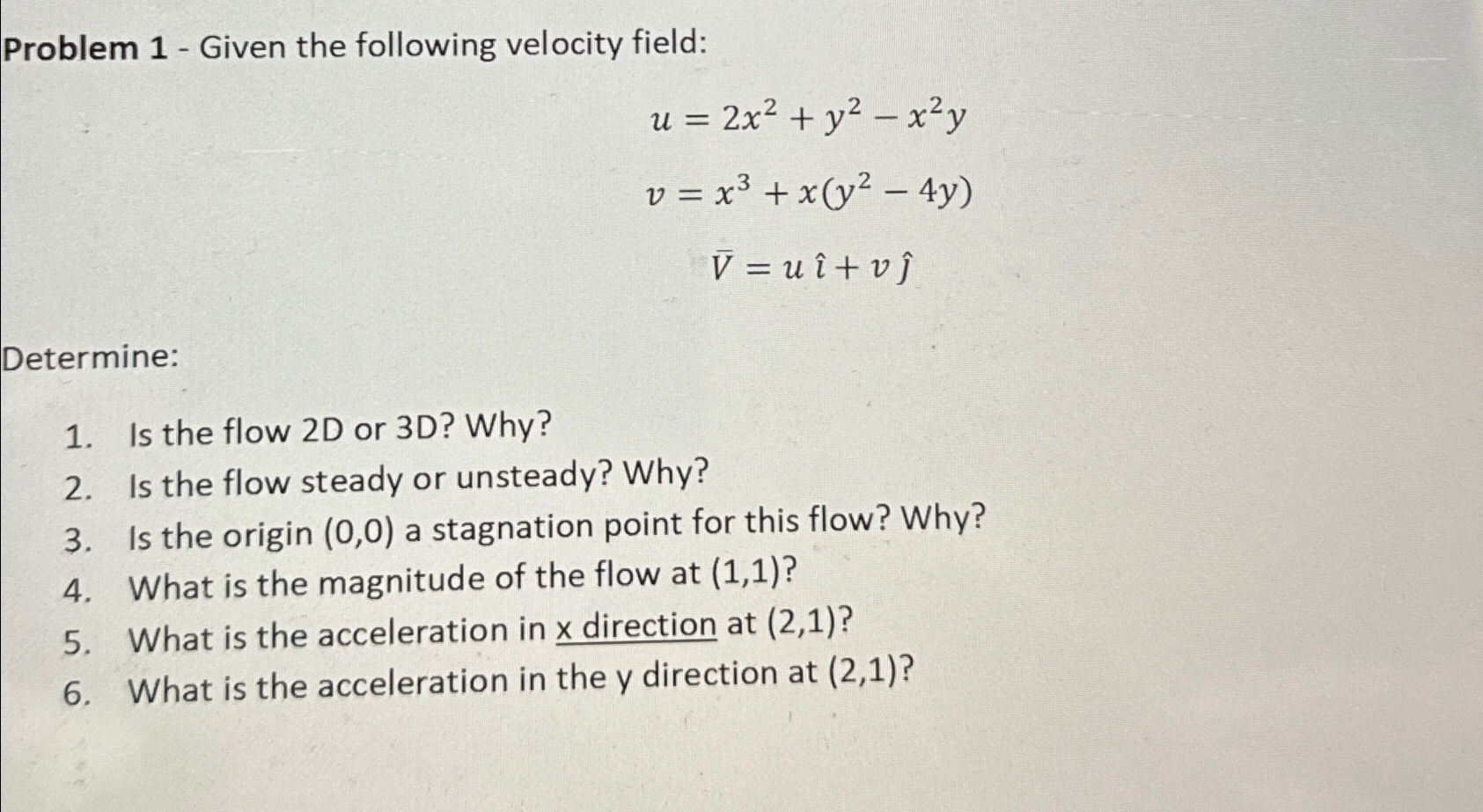 Problem 1 - ﻿Given the following velocity | Chegg.com