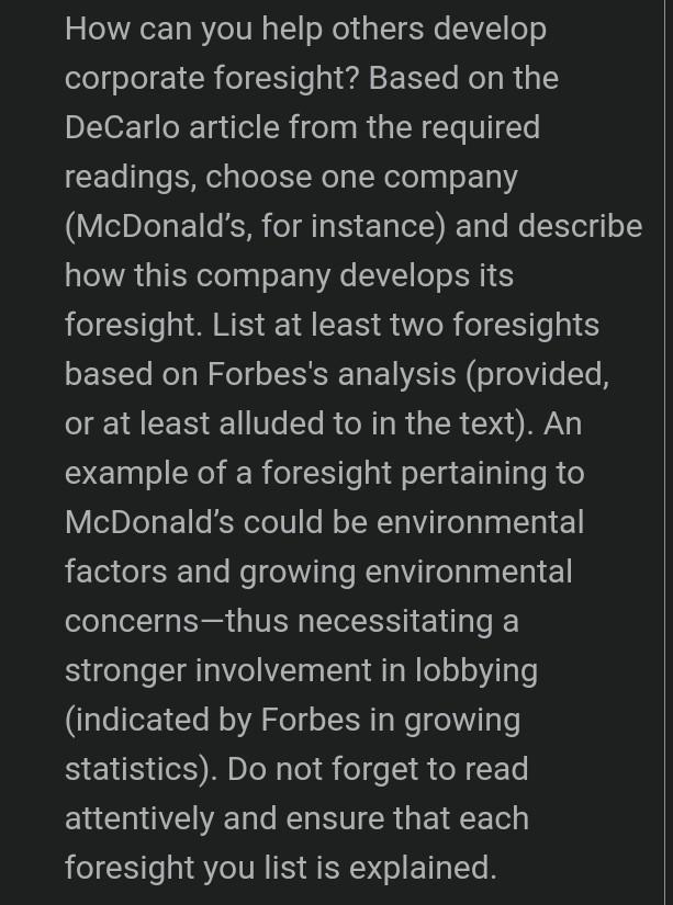 Solved How can you help others develop corporate foresight? | Chegg.com