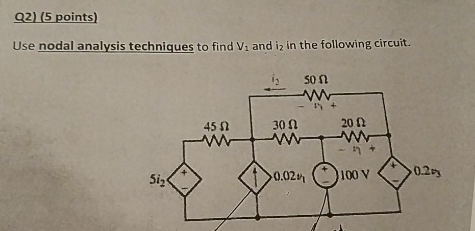 use nodal analysis techniques to find v1 and i2 in | Chegg.com