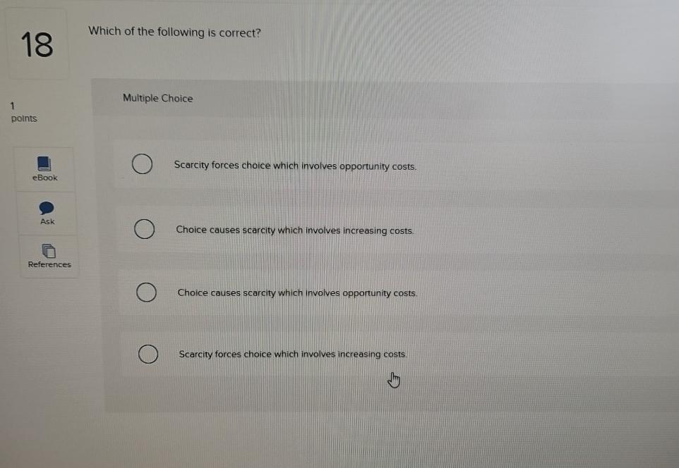 Solved 18Which of the following is correct?1Multiple Choice | Chegg.com Solved 18Which of the following is correct?1Multiple Choice | Chegg.com