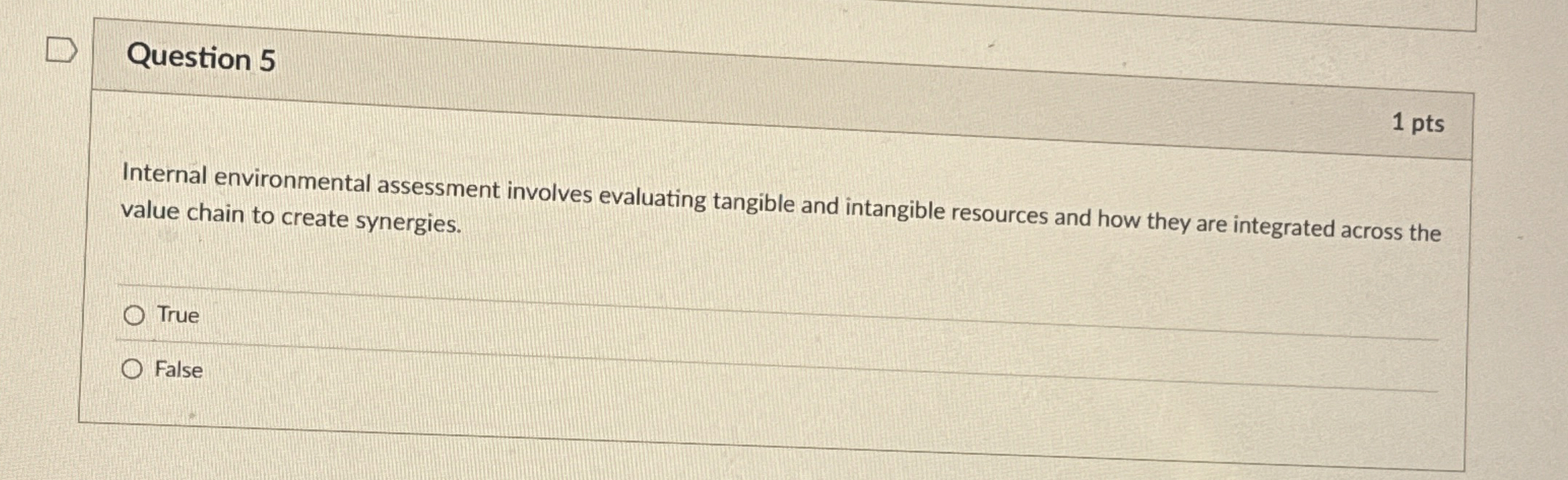Solved Question 5Internal environmental assessment involves | Chegg.com