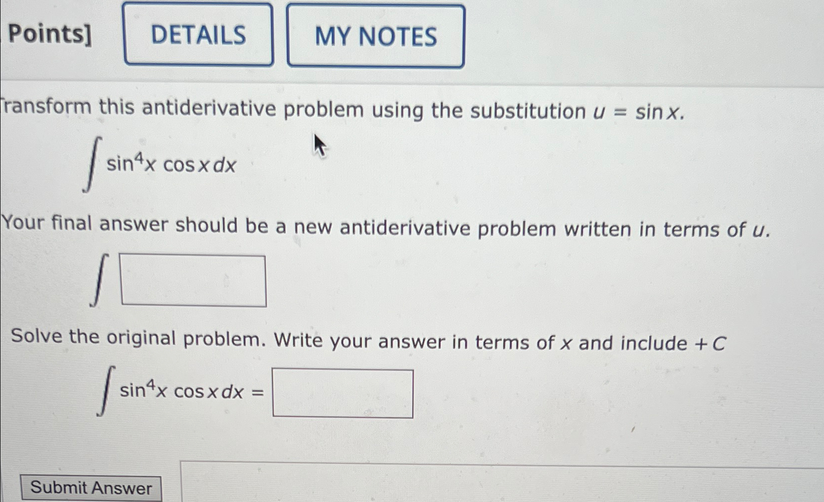 Solved Points]ransform this antiderivative problem using the | Chegg.com