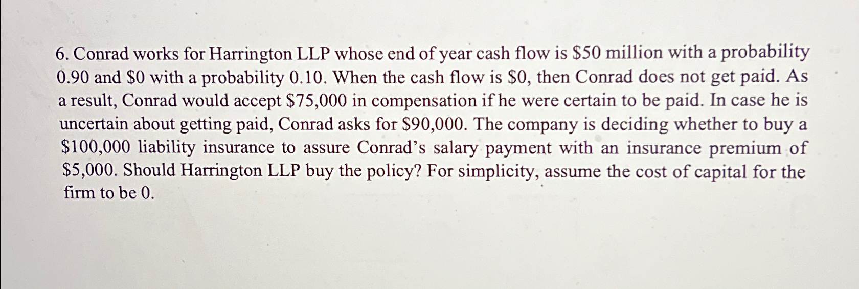 Solved Conrad works for Harrington LLP whose end of year | Chegg.com