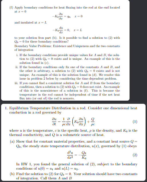 Solved (f) ﻿Apply boundary conditions for heat fluxing into | Chegg.com