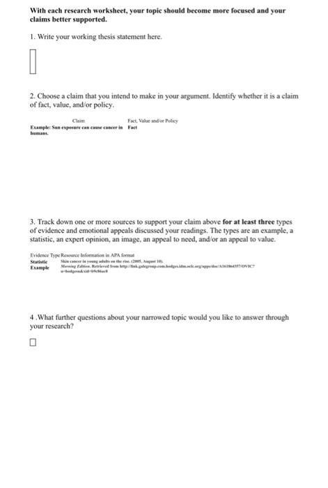 With each research worksheet, your topic should | Chegg.com