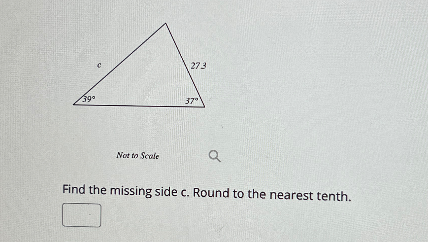 Solved Not to ScaleFind the missing side c. ﻿Round to the | Chegg.com