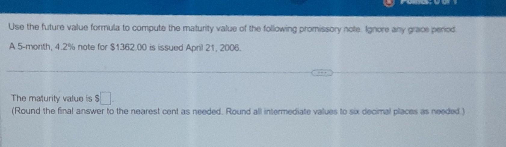 Solved Use the future value formula to compute the maturity | Chegg.com