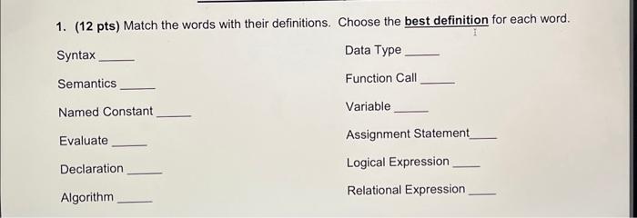 Solved 1. (12 pts) Match the words with their definitions. | Chegg.com