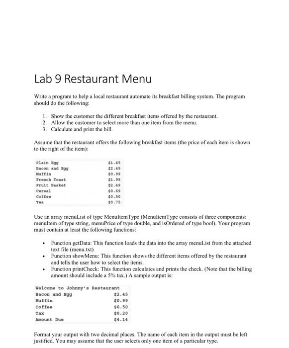 Solved Lab 9 Restaurant Menu Write a program to help a local | Chegg.com