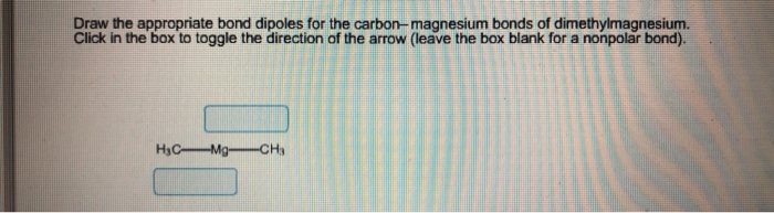 Solved Draw the appropriate bond dipoles for the | Chegg.com