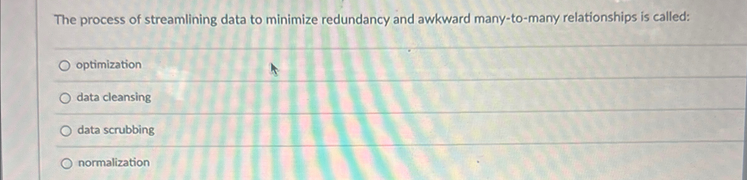 Solved The process of streamlining data to minimize | Chegg.com