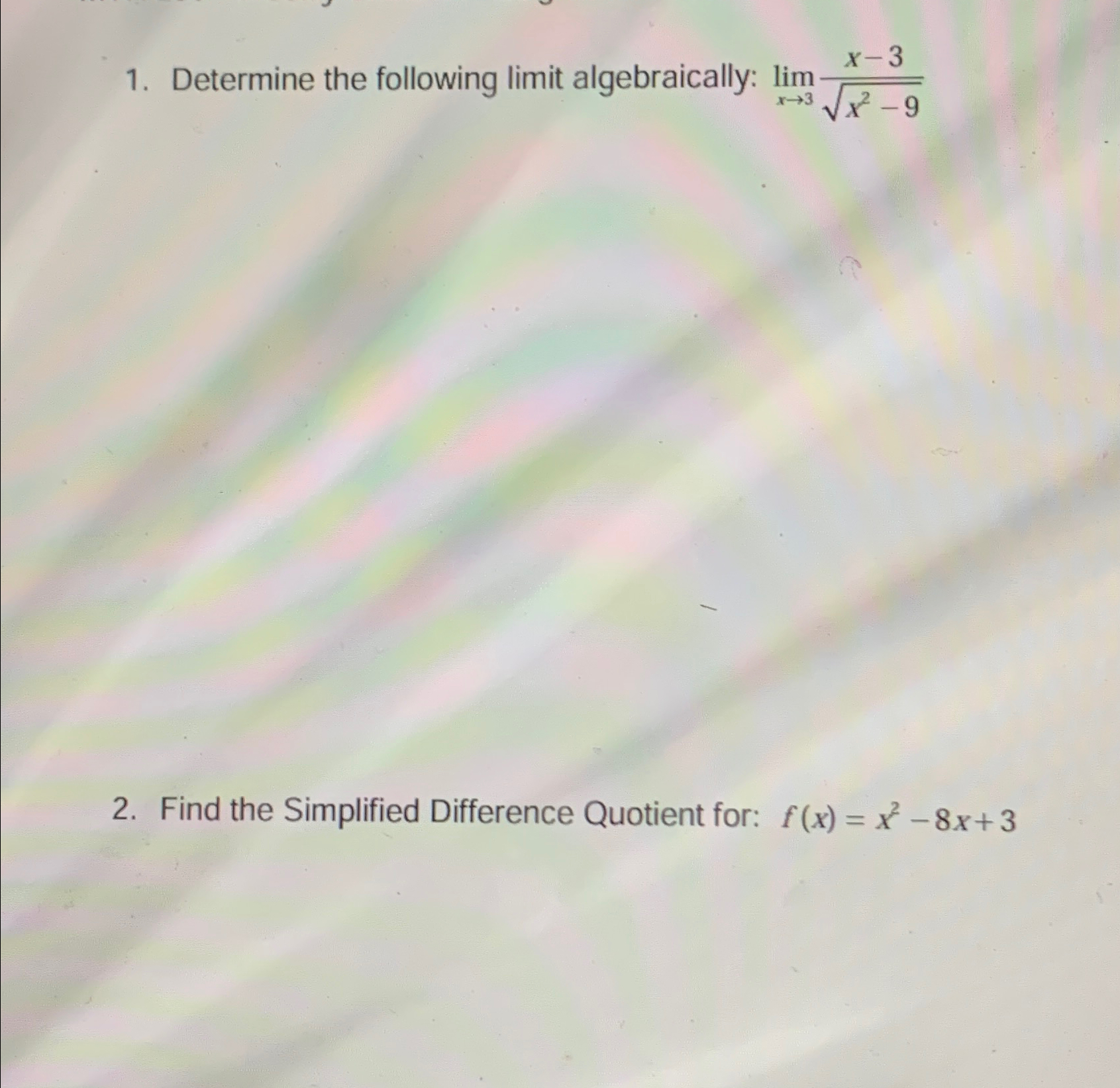 Solved Determine the following limit algebraically: | Chegg.com