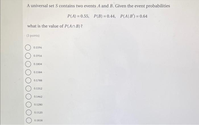 Solved A universal set S contains two events A and B. Given | Chegg.com