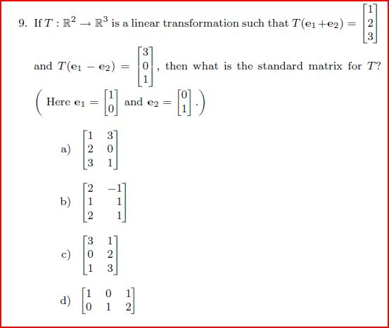 Solved If T : R2 rightarrow R3 is a linear transformation | Chegg.com
