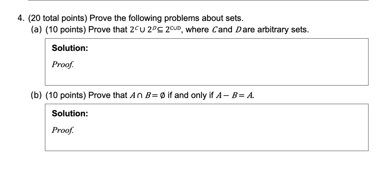 Solved (20 total points) Prove the following problems | Chegg.com Solved (20 total points) Prove the following problems | Chegg.com